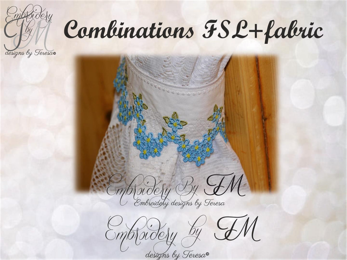 Combinations FSL+fabric – Embroidery by TM - designs by Teresa